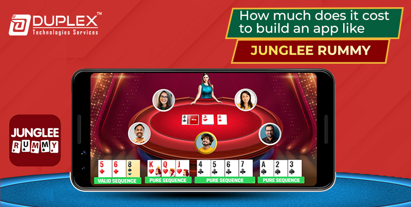 How to create an App Like Junglee Rummy by Duplex Technologies