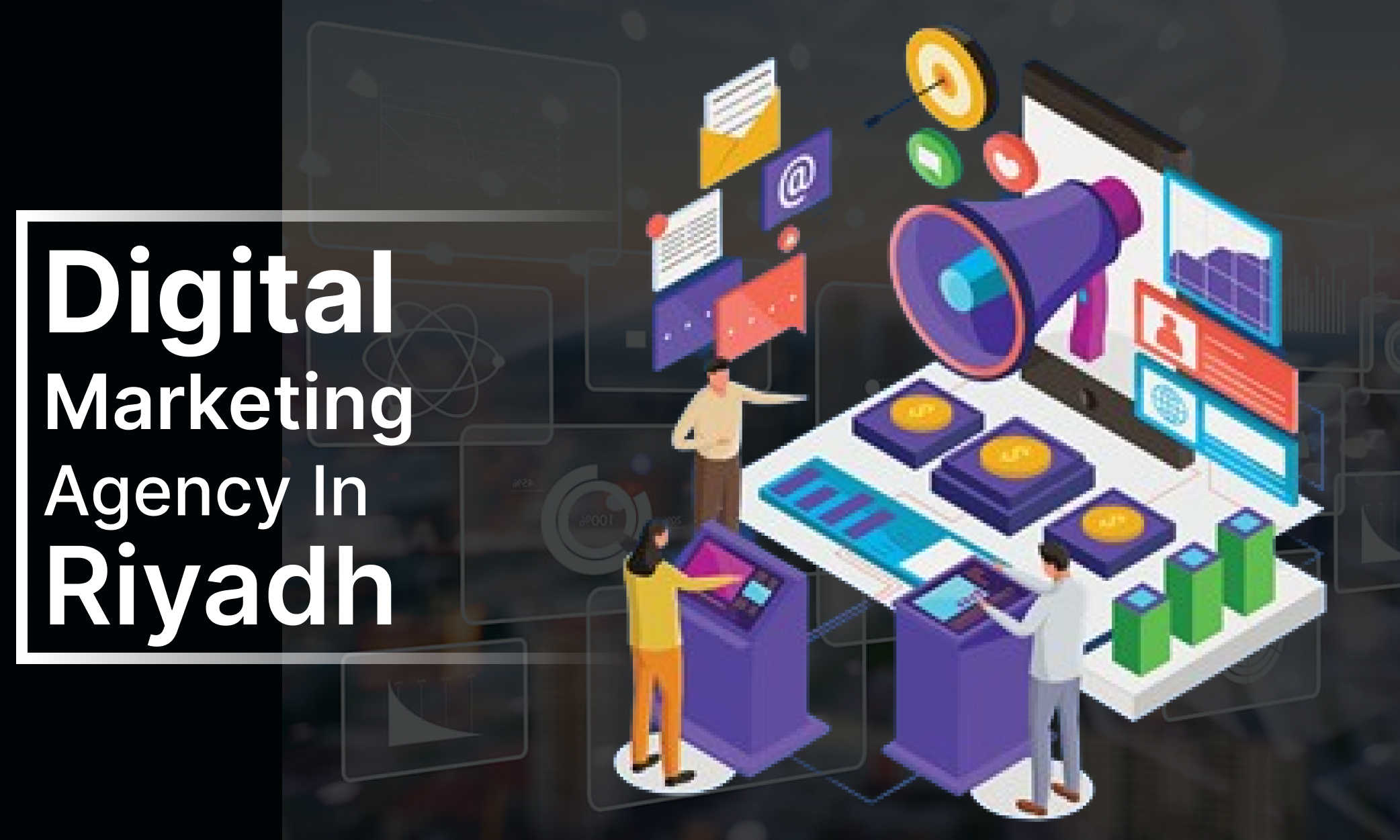 Digital marketing agency in Riyadh