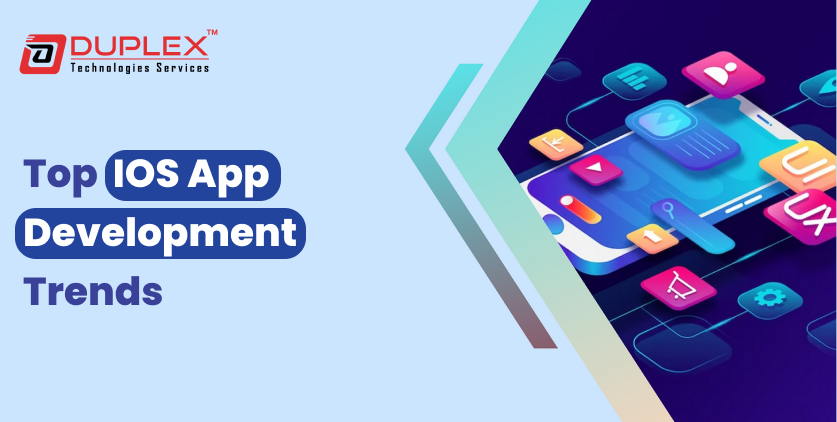 Top iOS App Development Trends 2024 | Duplex Technologies