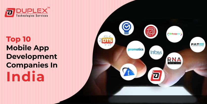 Top 10 Best Mobile App Development Company in India