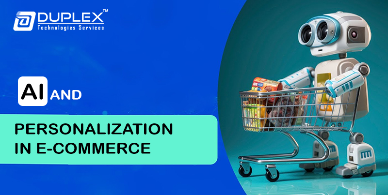 AI and Personalization in E-commerce | AI Integration, Technologies ...