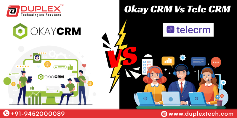 Okay CRM vs Tele CRM: Key Differences You Must Know